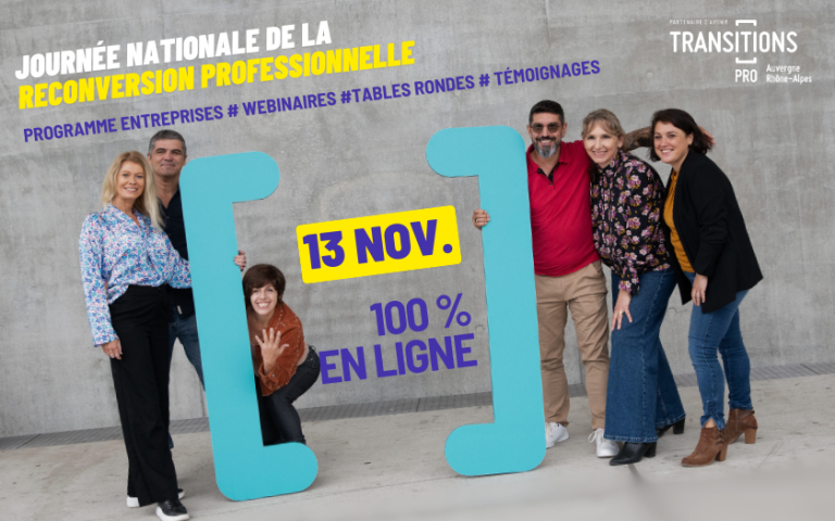 Journée nationale de la reconversion 2025 programme entreprises - Transitions Pro Auvergne Rhône ...